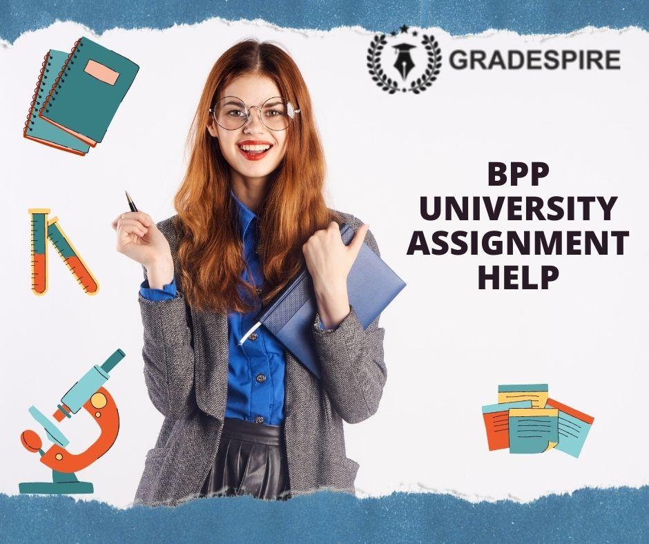 BPP University Assignment Help You Can Rely On - Order Now BPP University Assignment Help You Can Rely On - Order Now