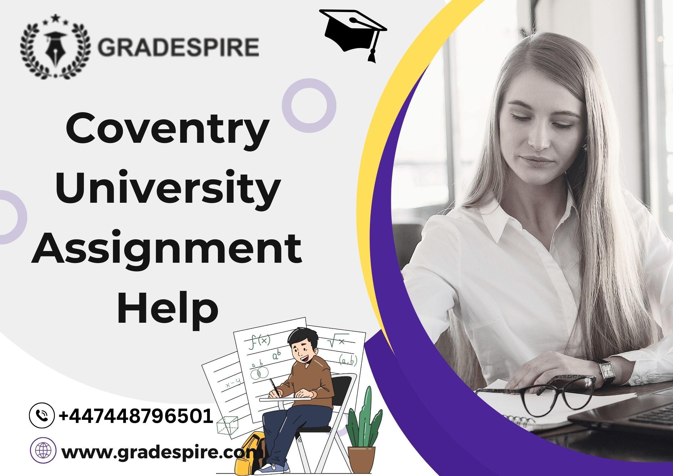 Coventry University Assignment Help: Quick Help for Better Grades